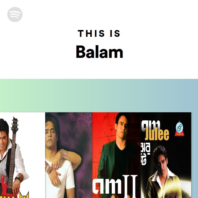 This Is Balam - playlist by Spotify | Spotify