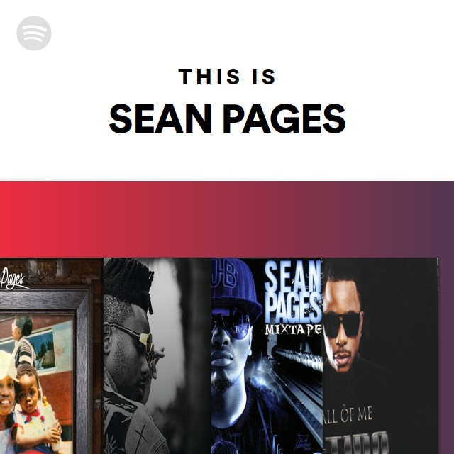 This Is SEAN PAGES - playlist by Spotify | Spotify