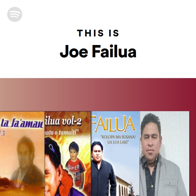 This Is Joe Failua - playlist by Spotify | Spotify