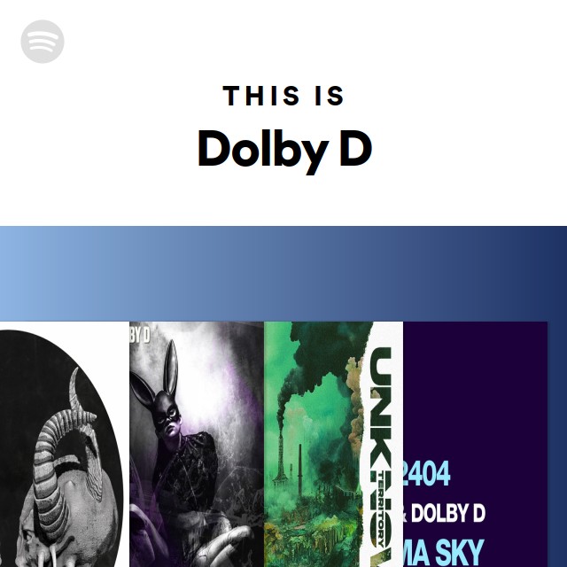 This Is Dolby D - playlist by Spotify | Spotify