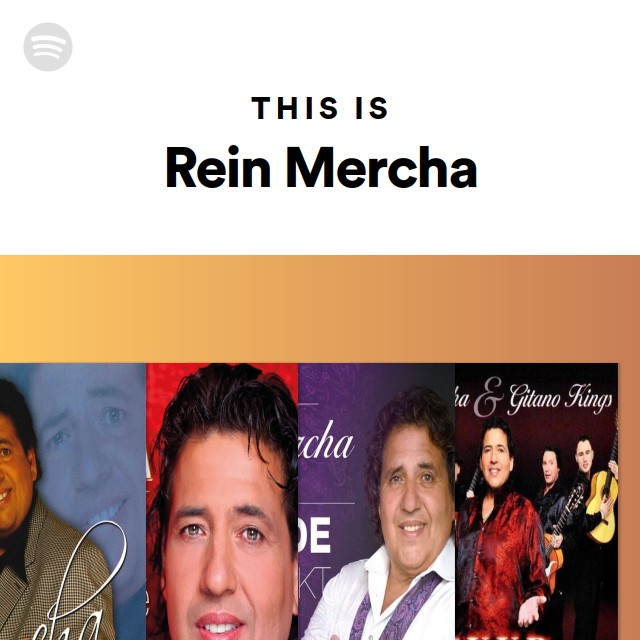 This Is Rein Mercha - playlist by Spotify | Spotify