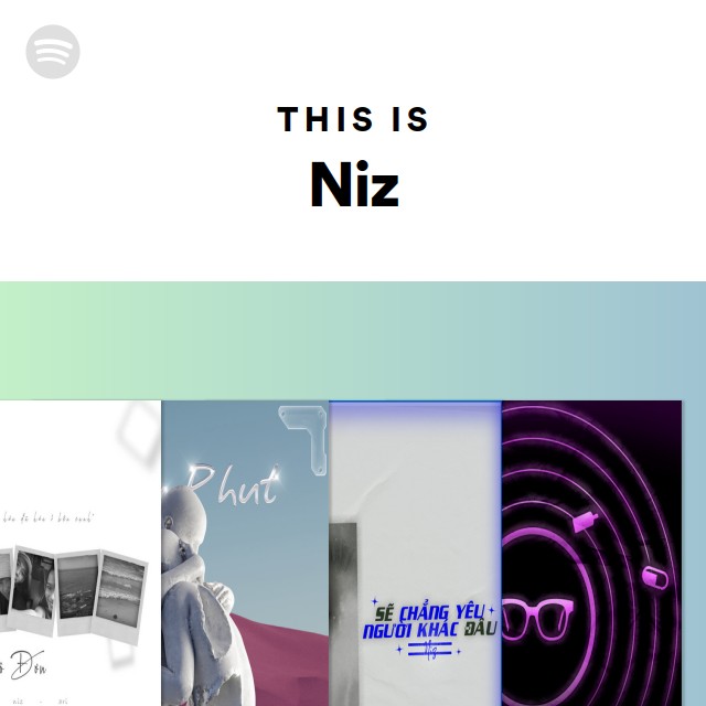 This Is Niz - playlist by Spotify | Spotify