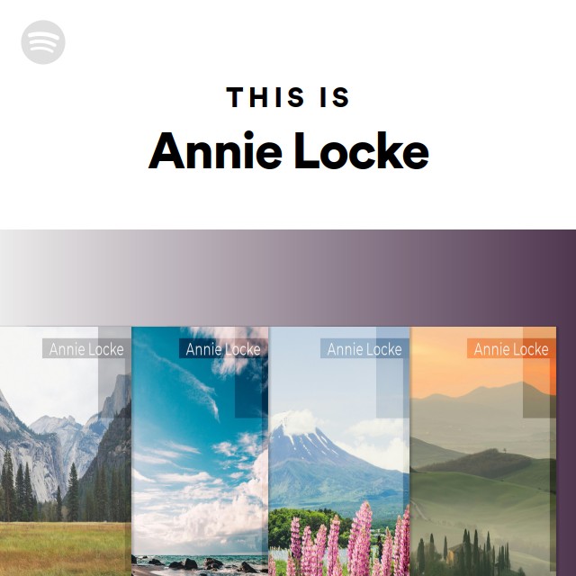 This Is Annie Locke | Spotify Playlist