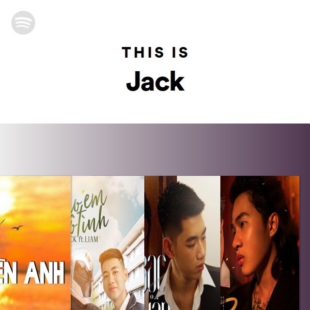 This Is Jack - playlist by Spotify | Spotify