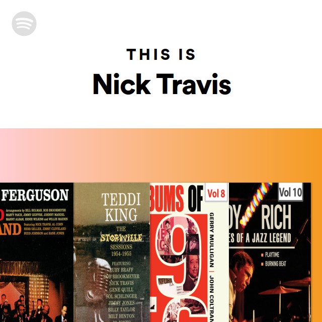 This Is Nick Travis | Spotify Playlist