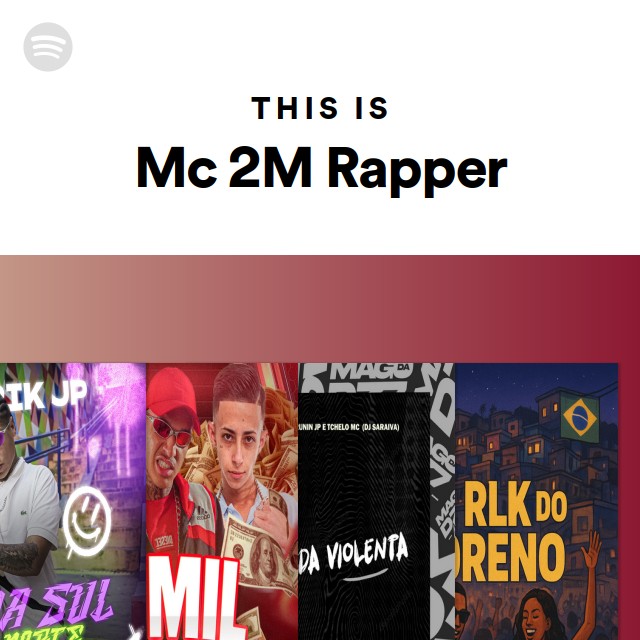This Is Mc 2M Rapper | Spotify Playlist