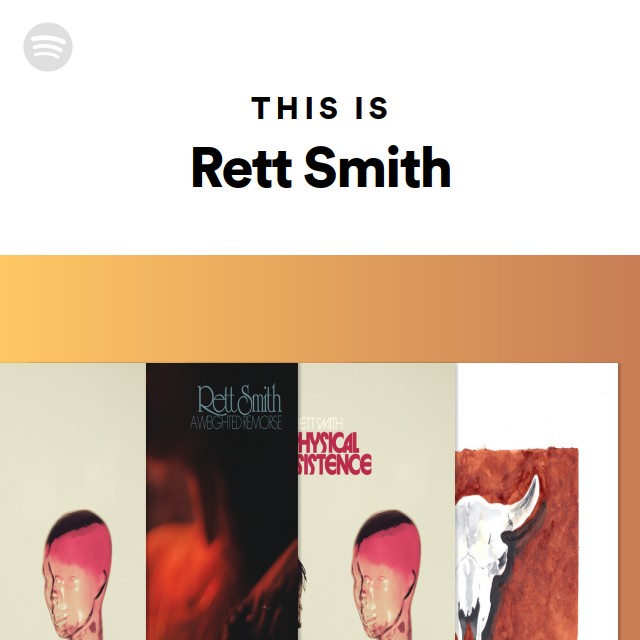 This Is Rett Smith - playlist by Spotify | Spotify
