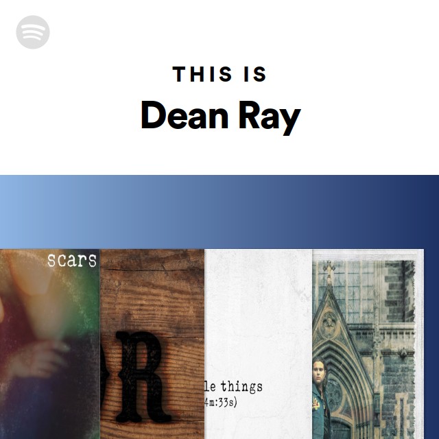 This Is Dean Ray - playlist by Spotify | Spotify