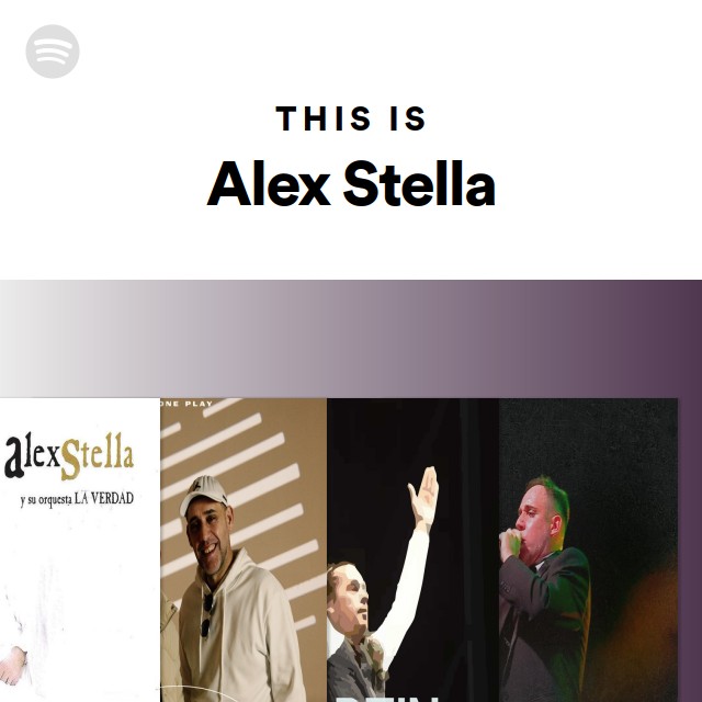 This Is Alex Stella - playlist by Spotify | Spotify