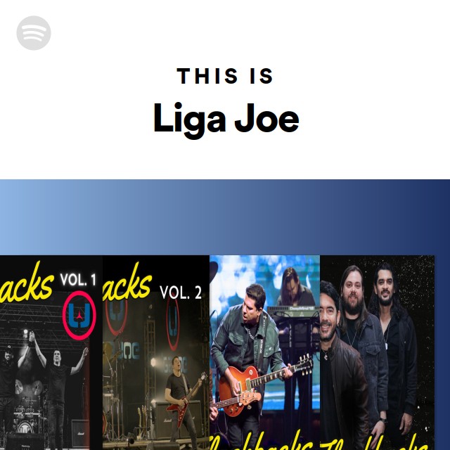 This Is Liga Joe - playlist by Spotify | Spotify