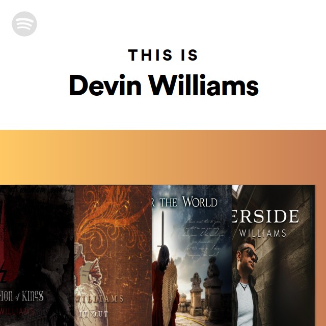This Is Devin Williams - playlist by Spotify | Spotify