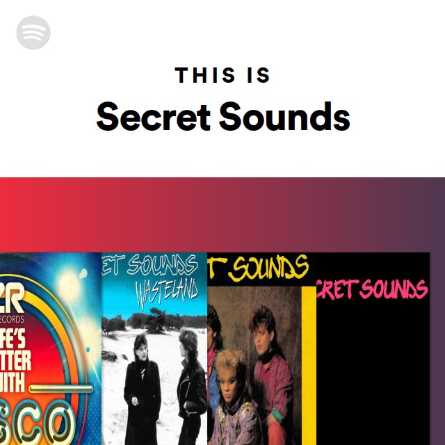 This Is Secret Sounds - playlist by Spotify | Spotify