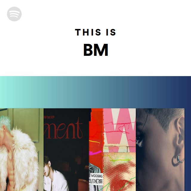 This Is BM - playlist by Spotify | Spotify