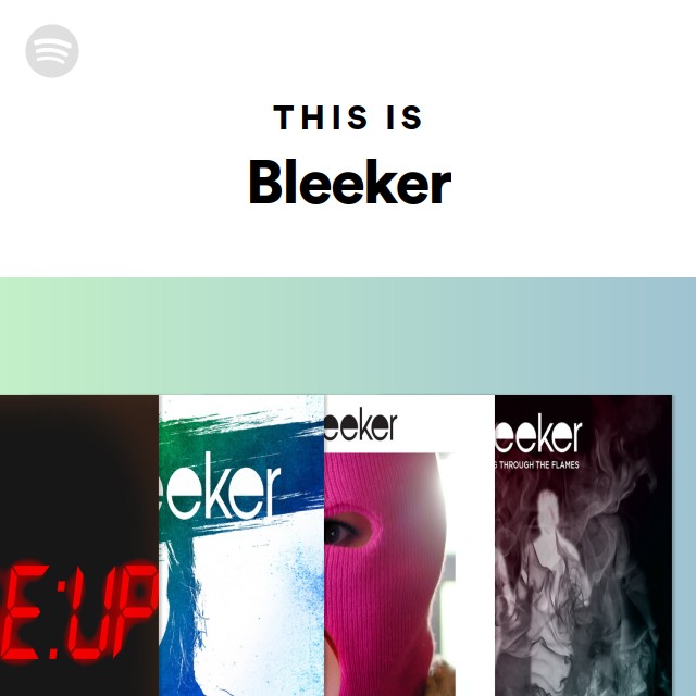 This Is Bleeker - playlist by Spotify | Spotify