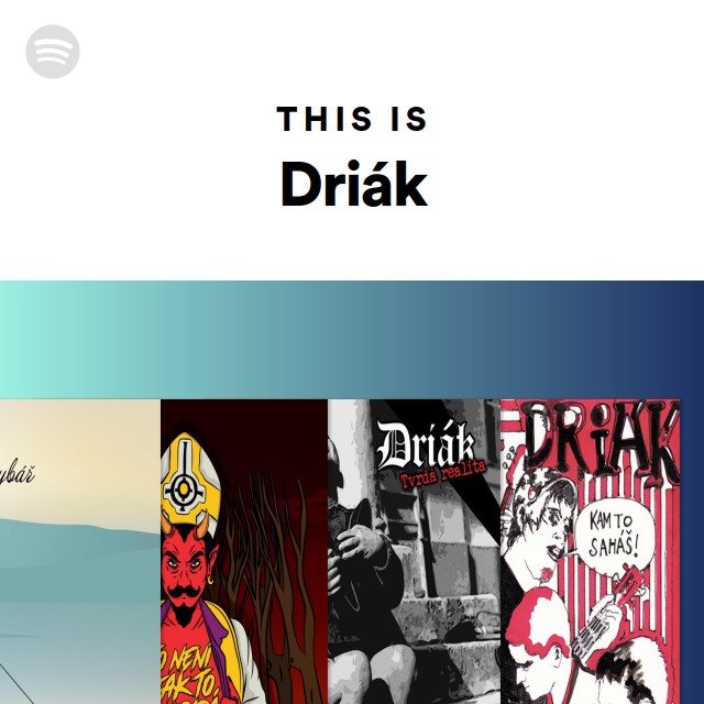 This Is Driák - playlist by Spotify | Spotify