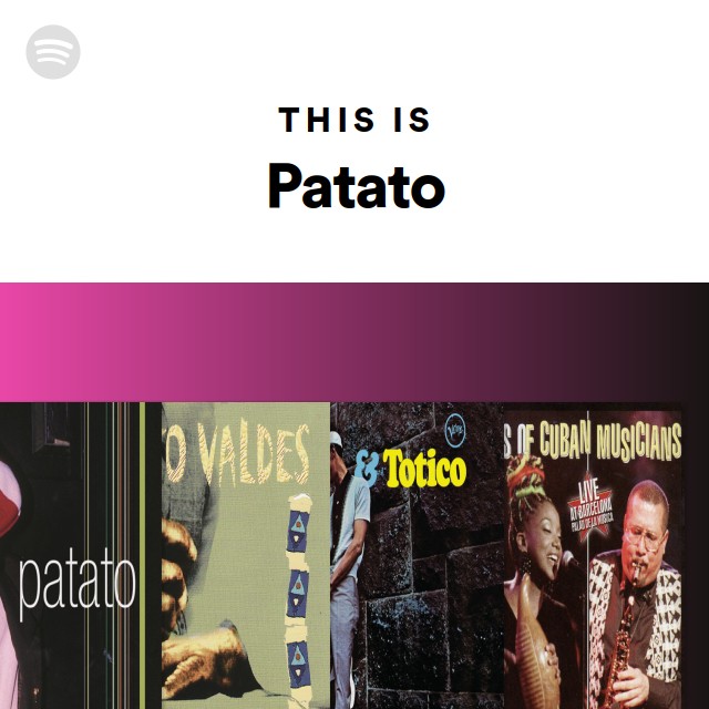 This Is Patato | Spotify Playlist