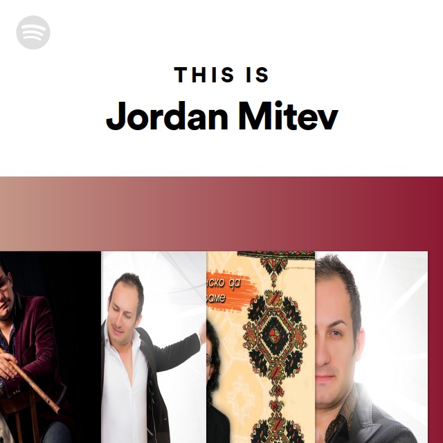 This Is Jordan Mitev | Spotify Playlist