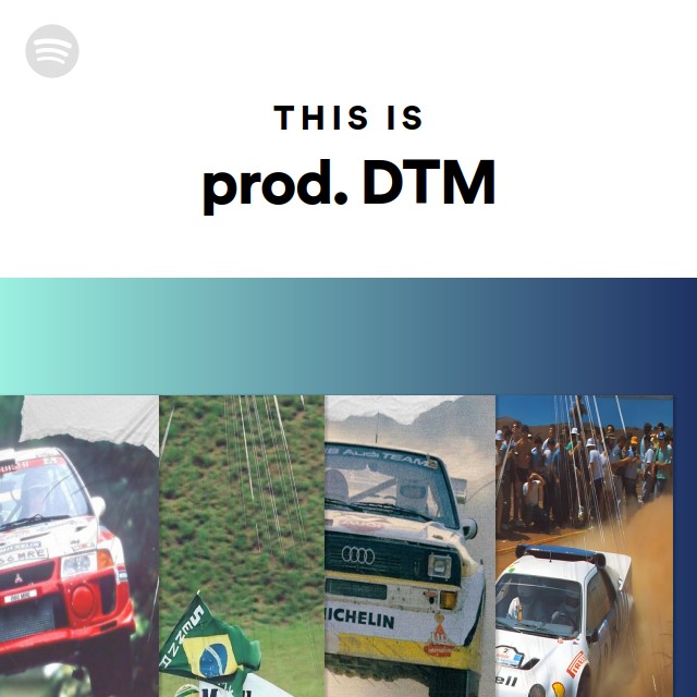 This Is prod. DTM - playlist by Spotify | Spotify
