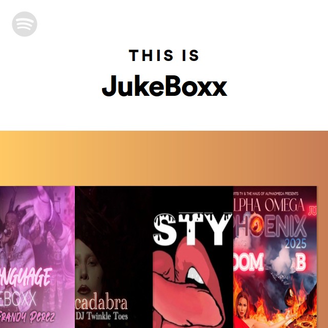 This Is JukeBoxx | Spotify Playlist