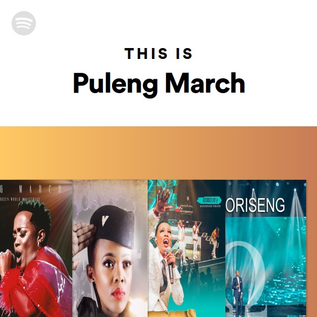 This Is Puleng March - playlist by Spotify | Spotify