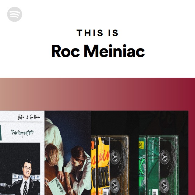 This Is Roc Meiniac - playlist by Spotify | Spotify
