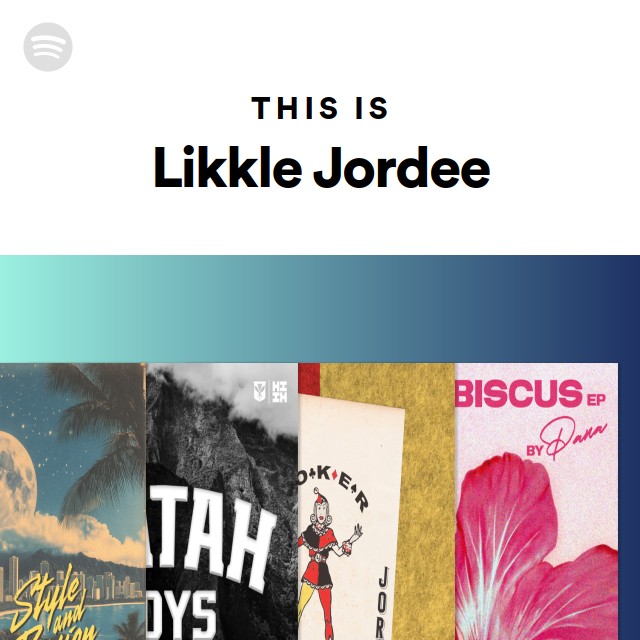 This Is Likkle Jordee - playlist by Spotify | Spotify