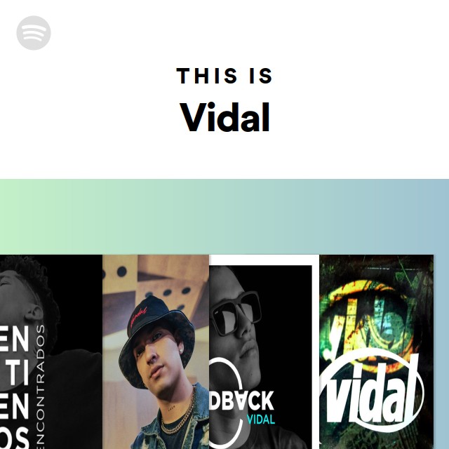 This Is Vidal | Spotify Playlist