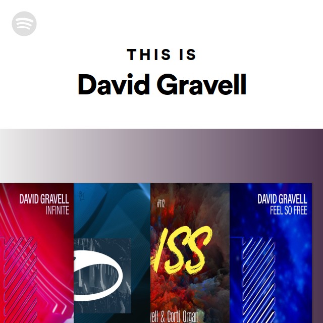 This Is David Gravell - playlist by Spotify | Spotify