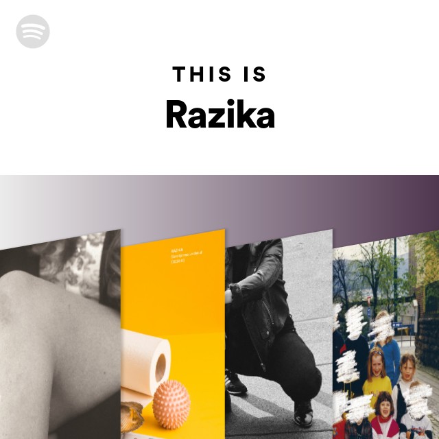 This Is Razika - playlist by Spotify | Spotify