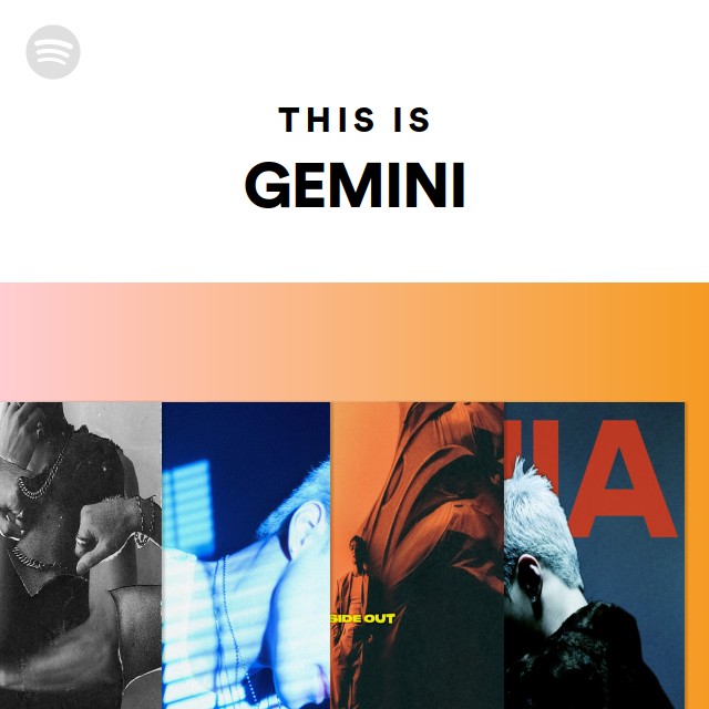 This Is GEMINI - playlist by Spotify | Spotify
