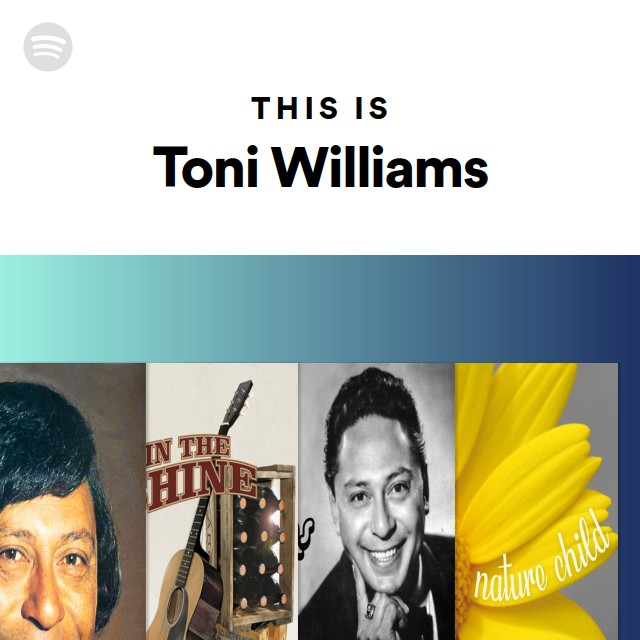 This Is Toni Williams | Spotify Playlist