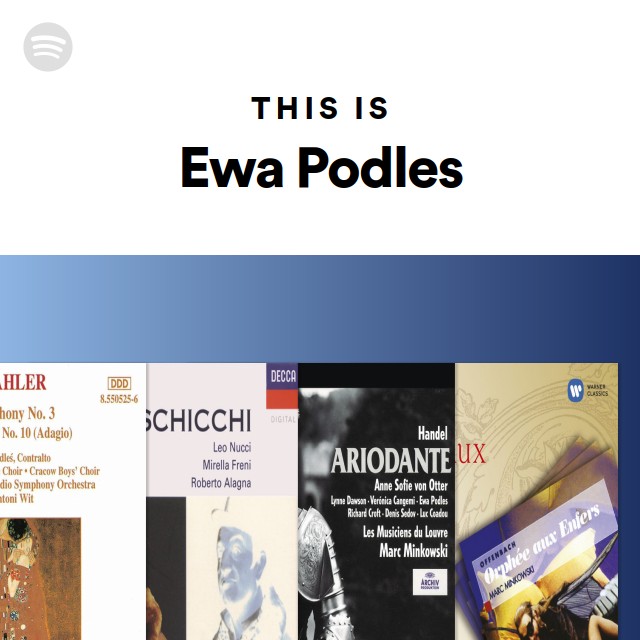 This Is Ewa Podles | Spotify Playlist