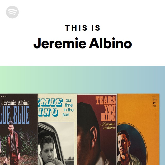 This Is Jeremie Albino - playlist by Spotify | Spotify