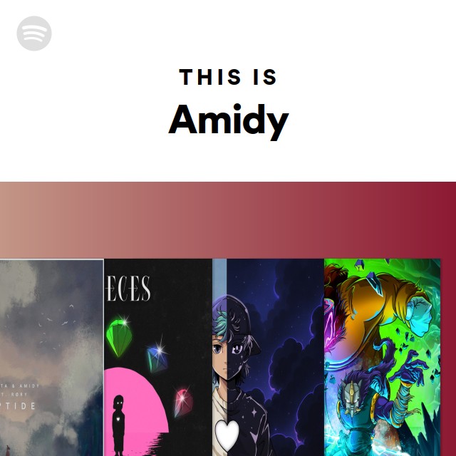 This Is Amidy - playlist by Spotify | Spotify