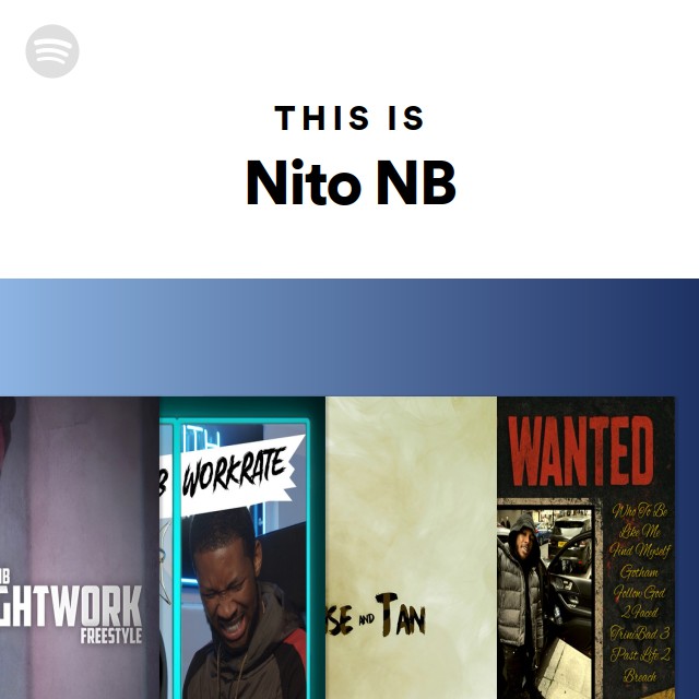 This Is Nito NB - playlist by Spotify | Spotify