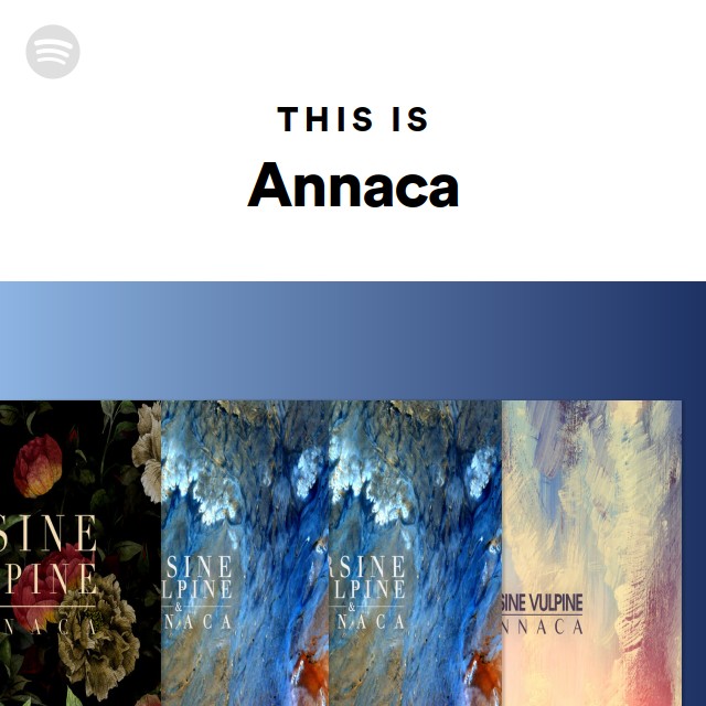 This Is Annaca | Spotify Playlist