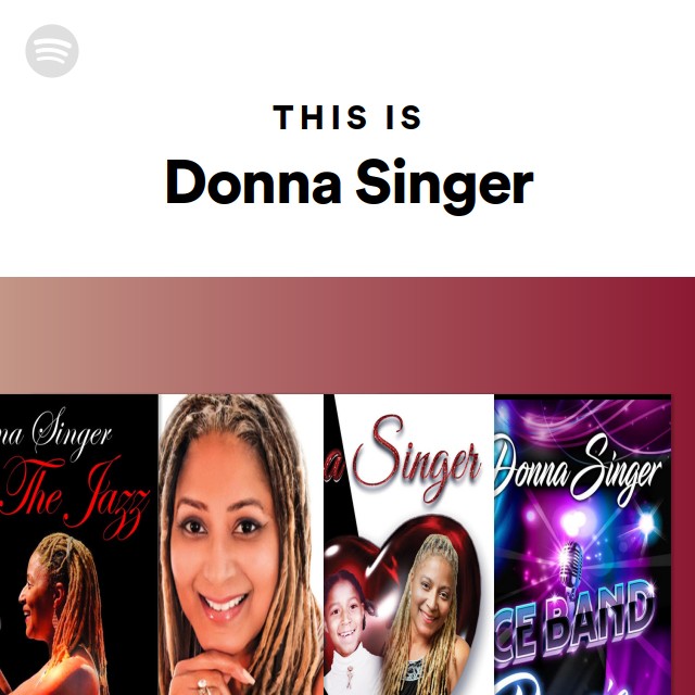 This Is Donna Singer | Spotify Playlist