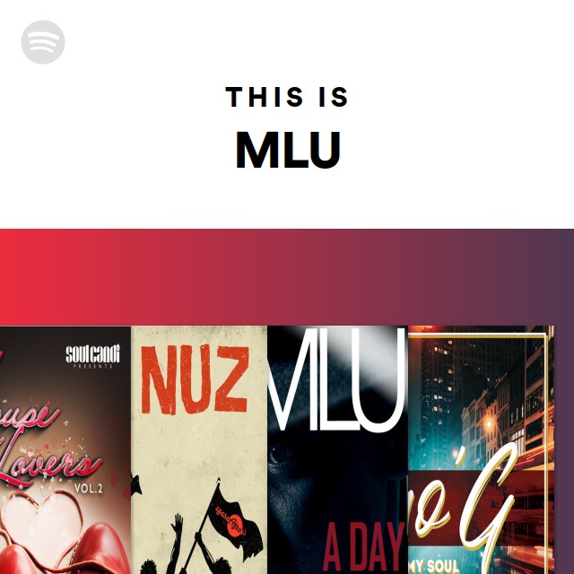 This Is MLU | Spotify Playlist