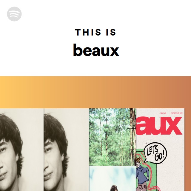 This Is beaux | Spotify Playlist