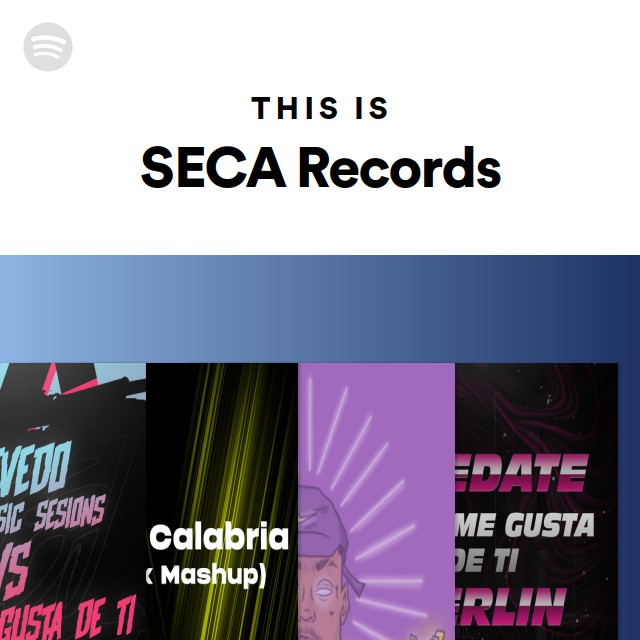 This Is SECA Records - playlist by Spotify | Spotify