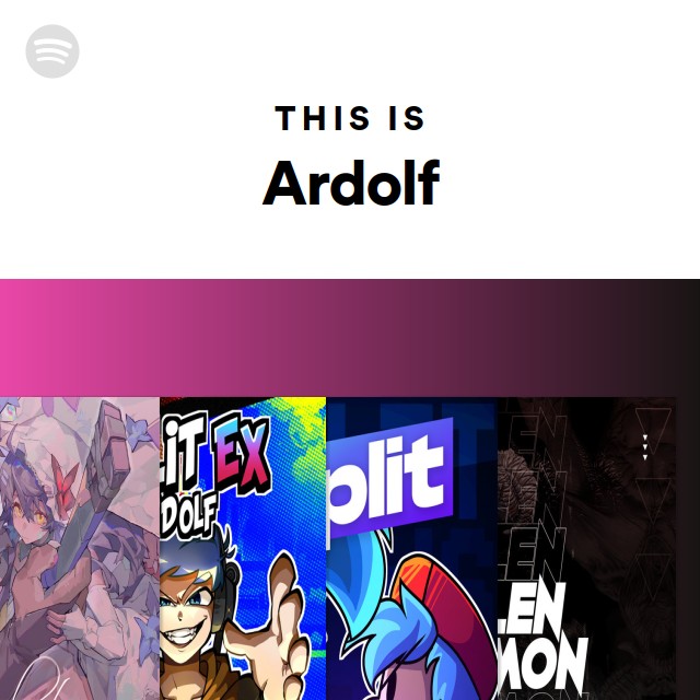 This Is Ardolf - playlist by Spotify | Spotify