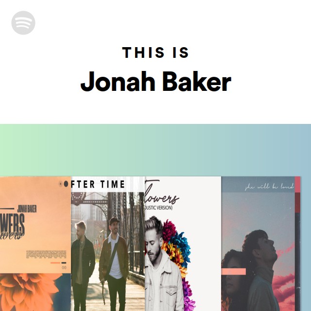 This Is Jonah Baker - playlist by Spotify | Spotify