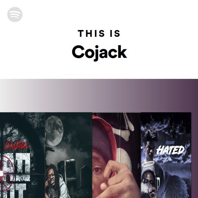 This Is Cojack - playlist by Spotify | Spotify
