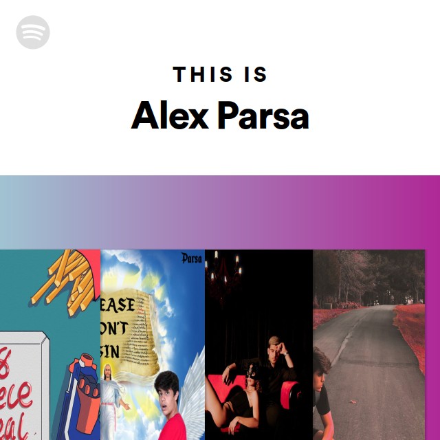 This Is Alex Parsa - playlist by Spotify | Spotify