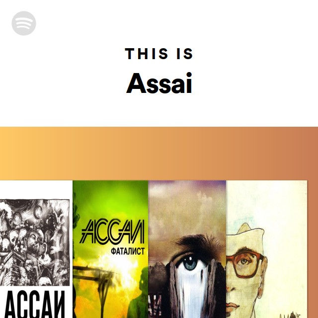 This Is Assai - playlist by Spotify | Spotify