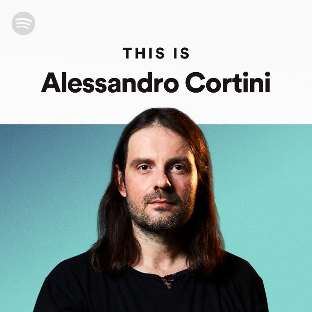 This Is Alessandro Cortini - playlist by Spotify | Spotify