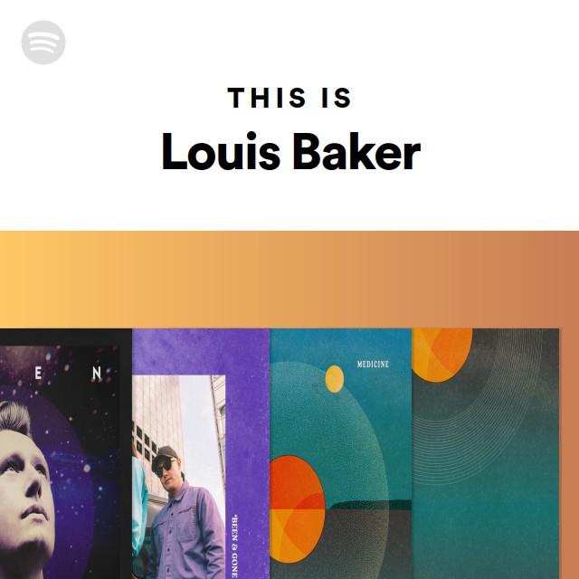 This Is Louis Baker - playlist by Spotify | Spotify