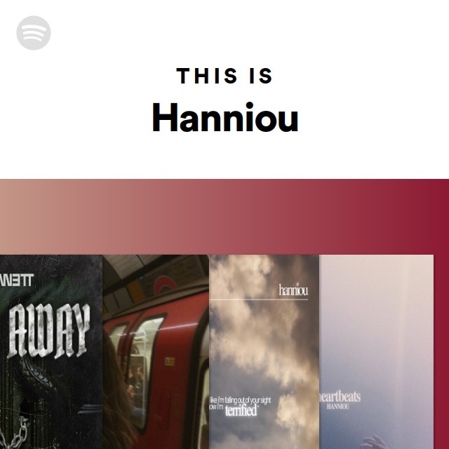 This Is Hanniou - playlist by Spotify | Spotify