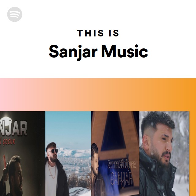 This Is Sanjar Music | Spotify Playlist