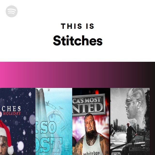 This Is Stitches - playlist by Spotify | Spotify